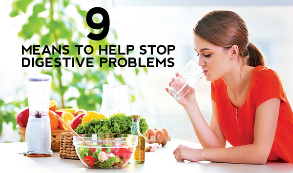 9 Means to Help Stop Digestive Problems - Nature's Branch